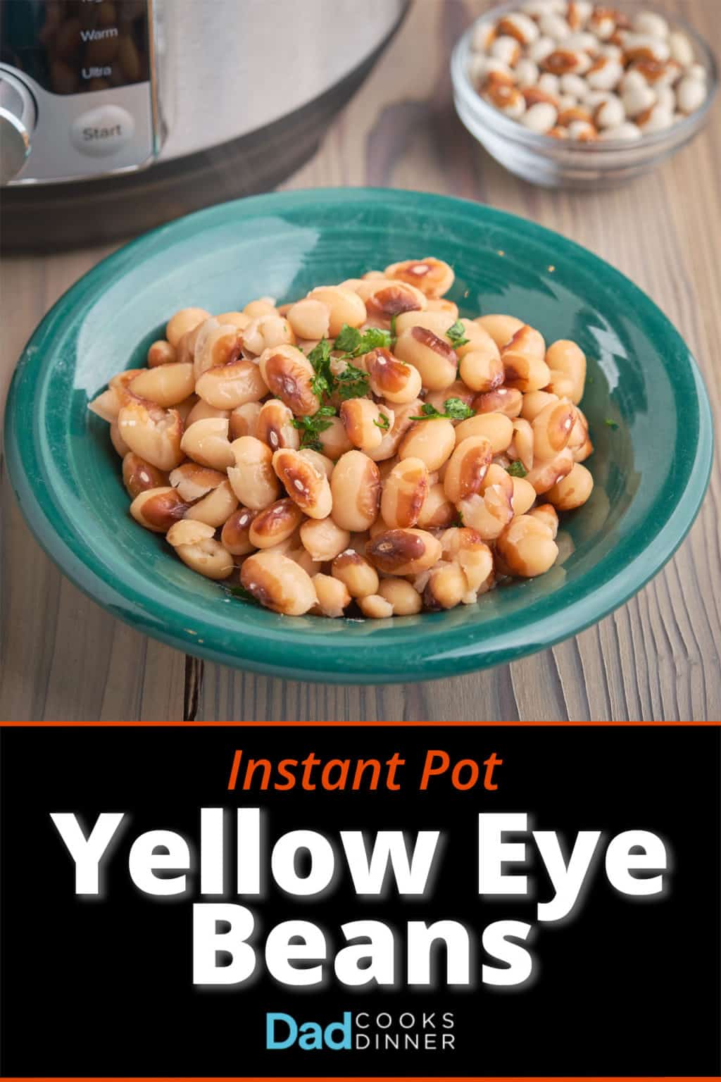 Instant Pot Yellow Eye Beans - DadCooksDinner
