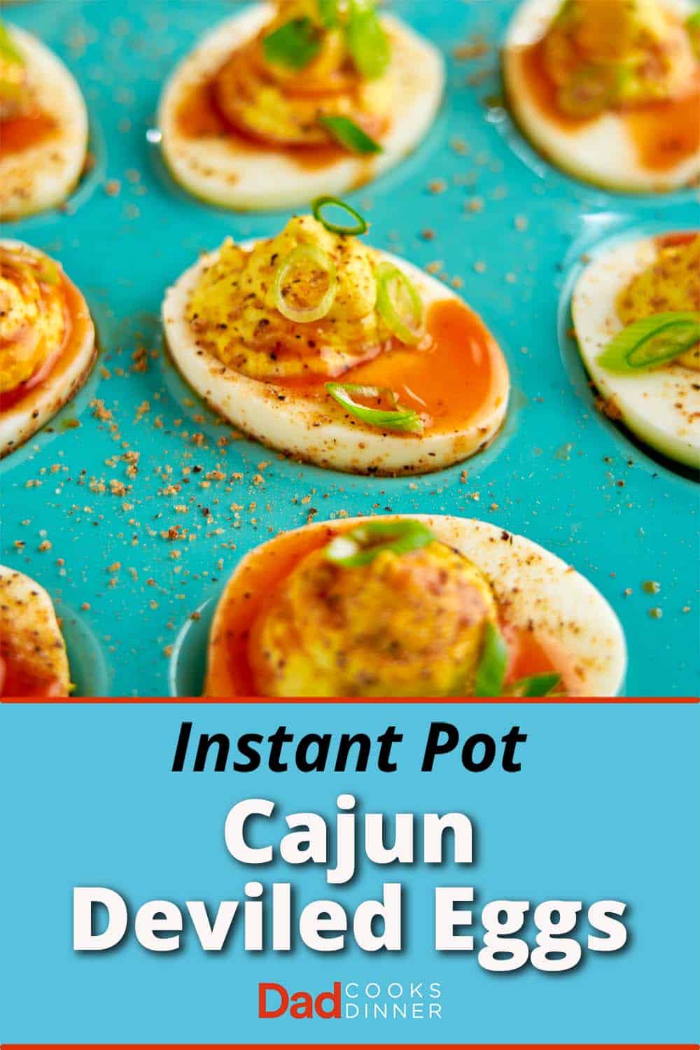 Instant Pot Cajun Deviled Eggs - DadCooksDinner
